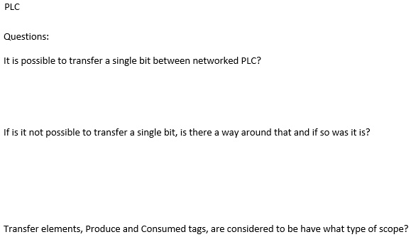 SOLVED: PLC Questions: It is possible to transfer a single bit between ...