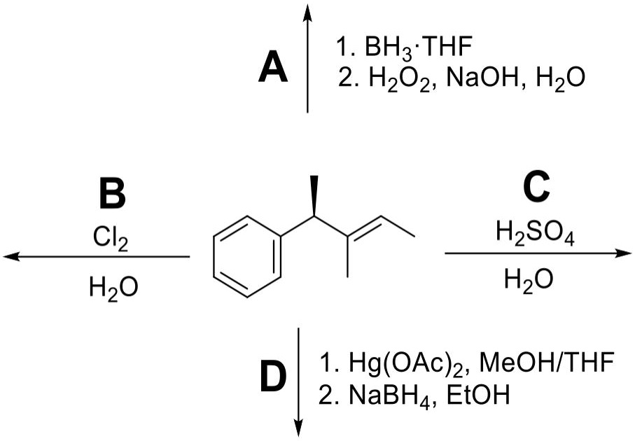 A 1. BH3·THF 2. H2O2, NaOH, H2O B Cl2 H2O C H2SO4 H2O D 1. Hg(OAc)2 ...