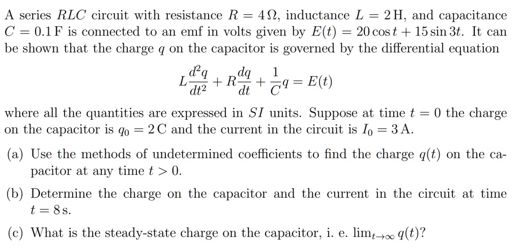 SOLVED: 'A series RLC circuit with resistance R = 40, inductance L = 2 ...