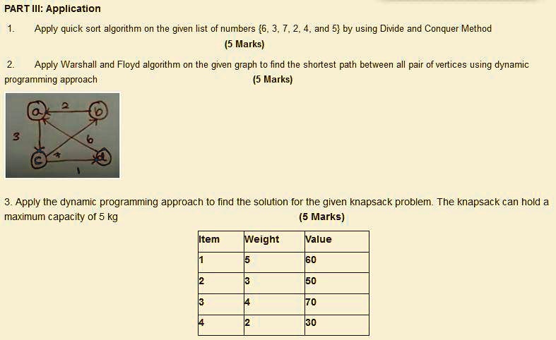 partiiiapplication 1 apply quick sort algorithm on the given list of numbers 63724and 5 by using ...