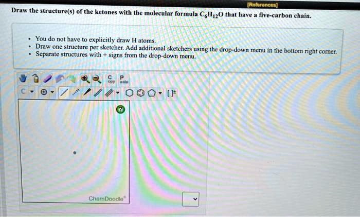 Draw the structure(s) of the ketones with the molecular formula C5H10O ...