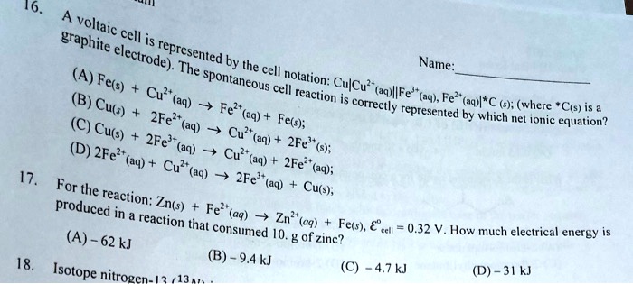 16 voltaic graphite cell is electrode represented the by the cell name ...