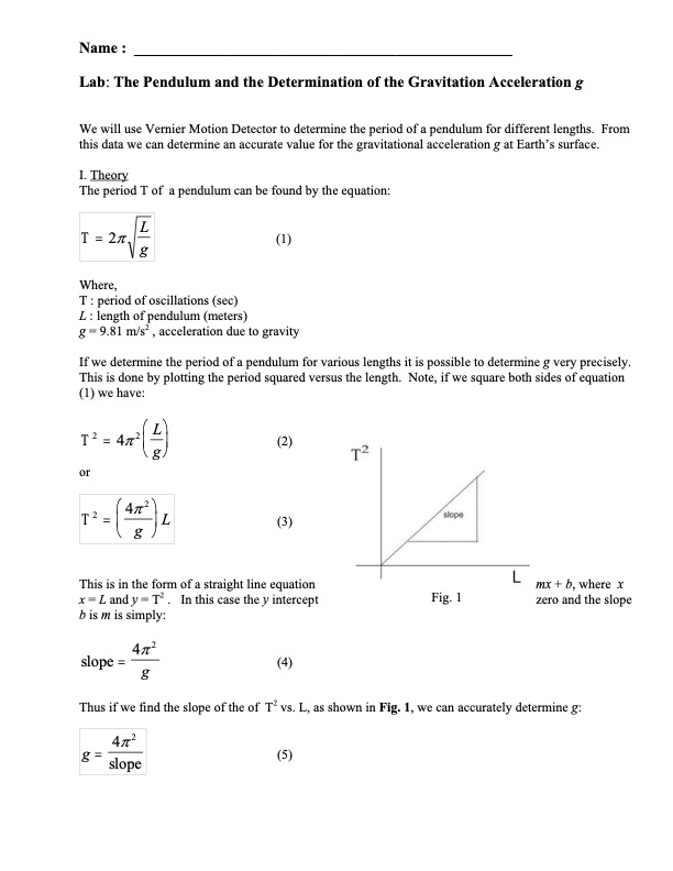 Name : Lab: The Pendulum and the Determination of the Gravitation ...