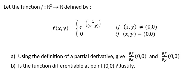 let the functionf r2 r defined by fxy if xy 00 if xy 00 using the ...