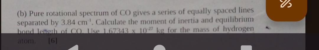 (b) Pure rotational spectrum of CO gives a series of equally spaced ...