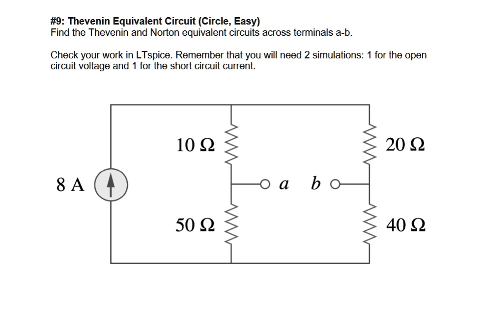 [GET ANSWER] 9 thevenin equivalent circuit circle easy find the thevenin and norton equivalent ...