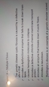 yapter 14 - Multiple Choice The genetic disease cystic fibrosis is ...