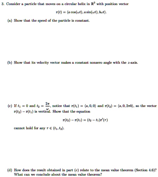 consider particle that torero circular helix in r with position vector ...