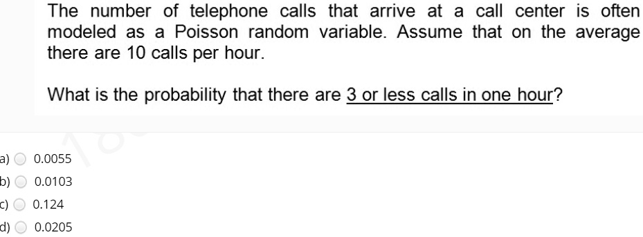 SOLVED: The number of telephone calls that arrive at a call center is ...