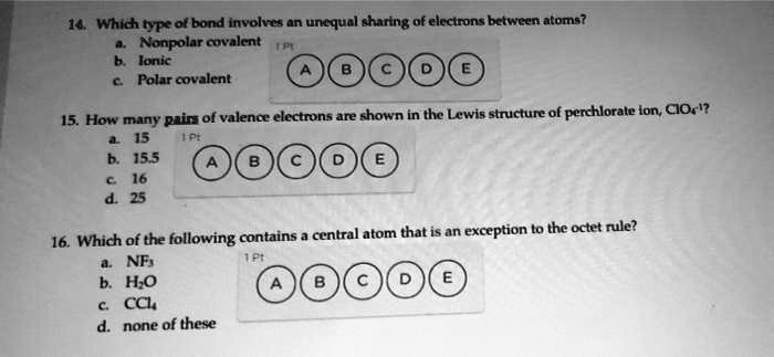 whkch typeol bond involvrsan untqual sharing of electrons between atoms ...