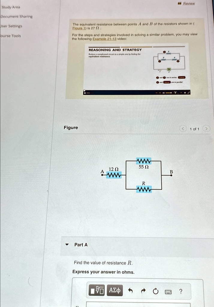 Study Area Document Sharing User Settings Course Tools Review The equivalent resistance between ...