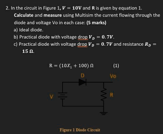 SOLVED: 2.In the circuit in Figure 1,V=10Vand Ris given by equation 1 Calculate and measure ...