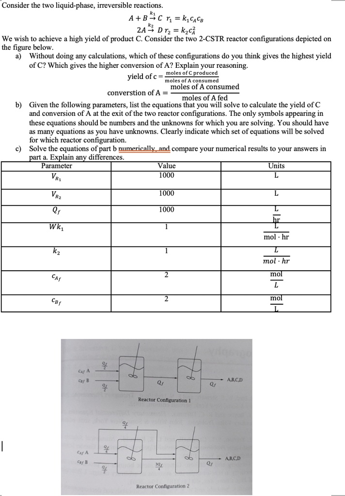 SOLVED: Consider the two liquid-phase, irreversible reactions: A + B3C â†’ r = kCACB and 2A3 â ...
