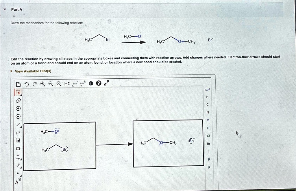 Part A Draw the mechanism for the following reaction: H?C?Br H?C?O? H?C?O?CH? Br? Edit the ...