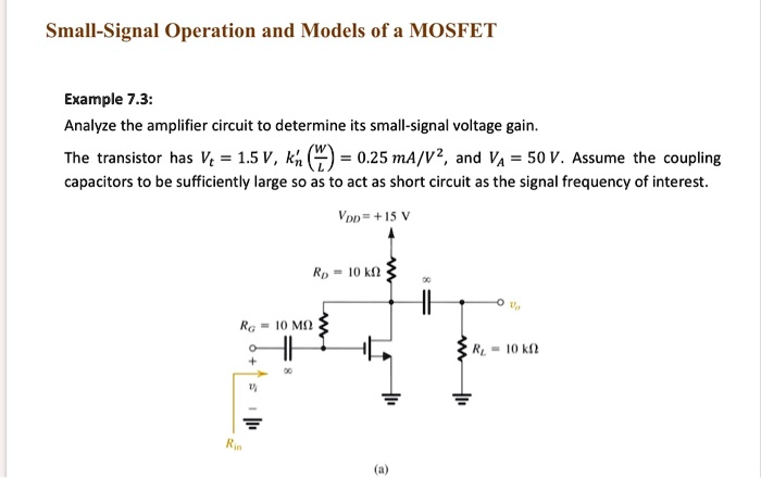 SOLVED: Small-Signal Operation and Models of a MOSFET Example 7.3 ...