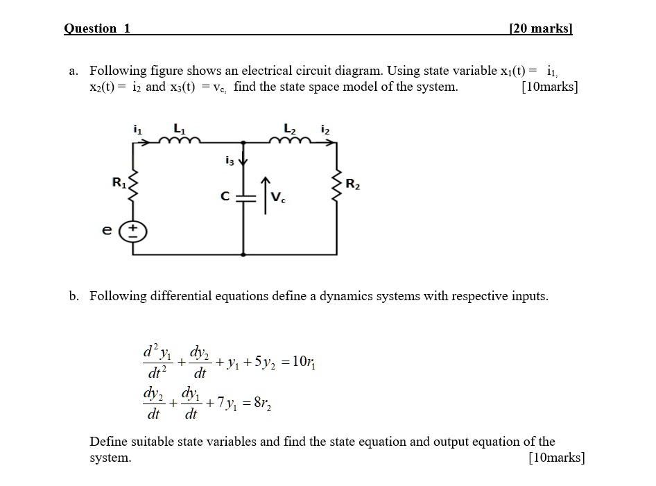SOLVED: [20 marks] a. The following figure shows an electrical circuit ...