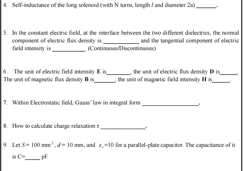 SOLVED: Question 9 4 please. Thank you advance 4. Self-inductance of ...
