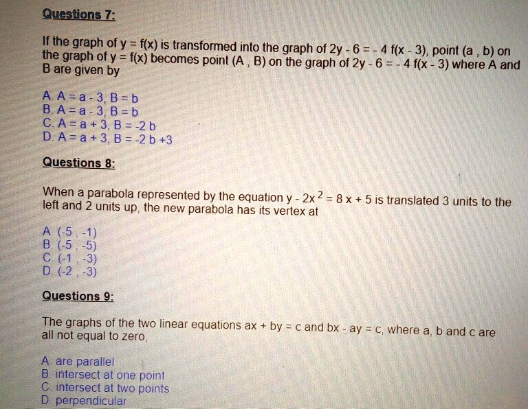 SOLVED: Questions Z: Ifthe graph ofy = fx) is transformed into the ...