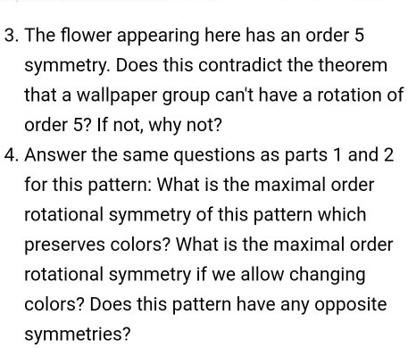 SOLVED: 3. The flower appearing here has an order 5 symmetry: Does this ...