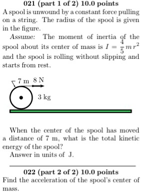 SOLVED: 021 (part of 2) 10.0 points A spoolis HDLWOUIId by constant ...