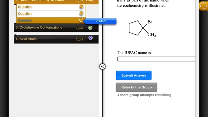 SOLVED: Question stereochemistry illustrated Queslion Visited 3. Cyclohexane Conformations CH3 ...