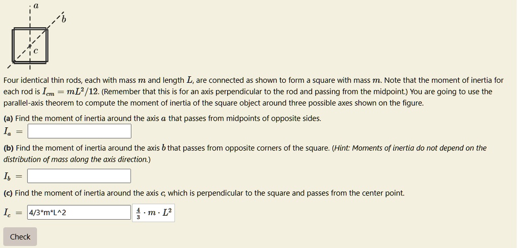 SOLVED: Four identical thin rods, each with mass m and length L, are ...