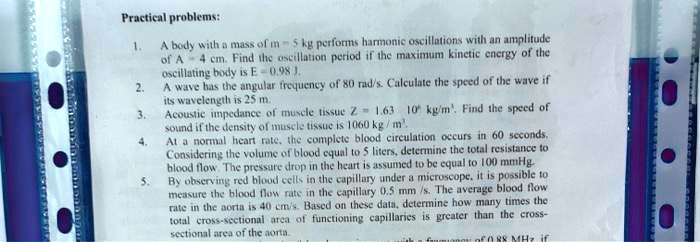Practical problems: 1. A body with a mass of m = 5 kg performs harmonic ...