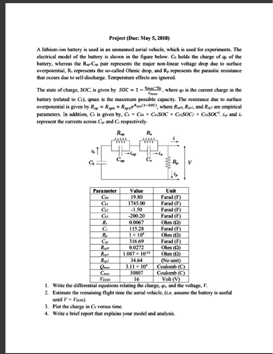 SOLVED: A lithium-ion battery is used in an unmanned aerial vehicle ...