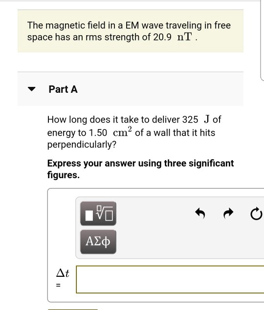 the magnetic field in a em wave traveling in free space has an rms ...