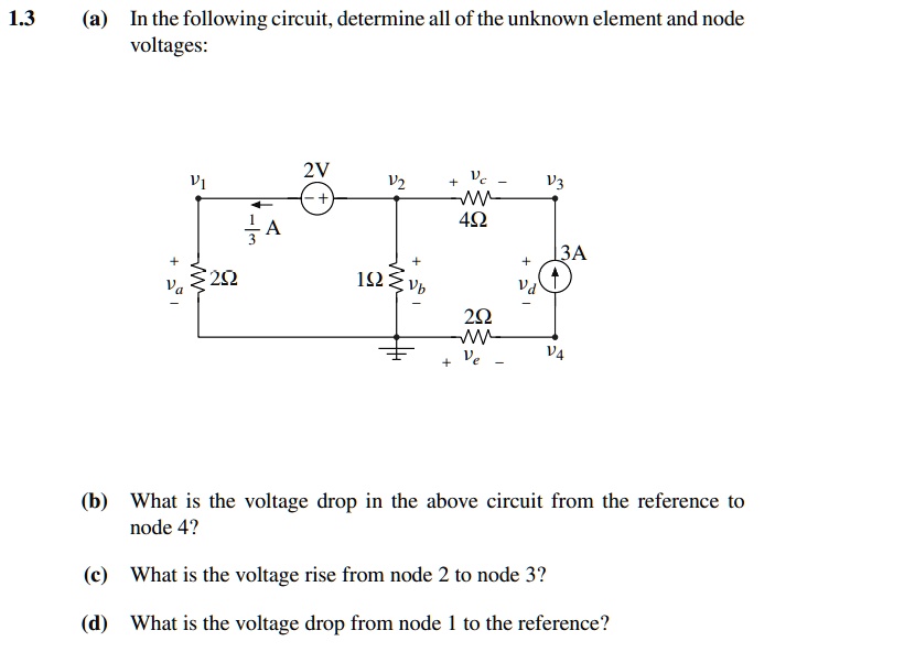 SOLVED: (a) In the following circuit, determine all of the unknown ...