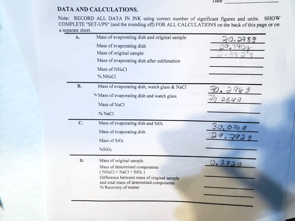 DATA AND CALCULATIONS. Note: RECORD ALL DATA IN INK using correct number of significant figures ...