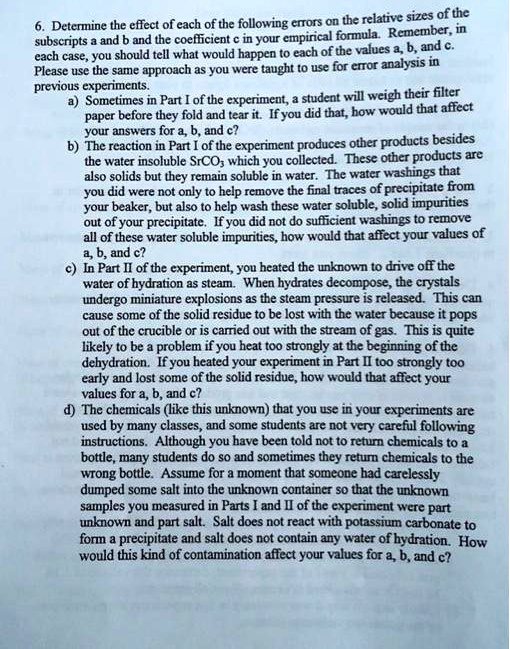 SOLVED: Determine the effect of each of the following errors on the ...