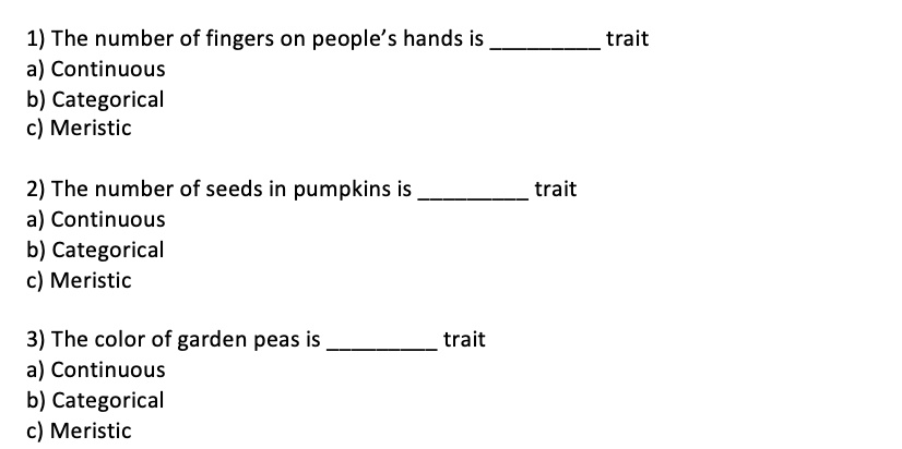 SOLVED: 1) The number of fingers on people' s hands is a) Continuous b ...