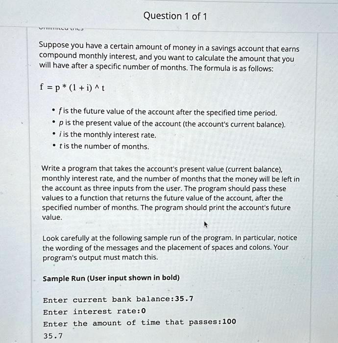 python please help question 1 of 1 suppose you have a certain amount of ...
