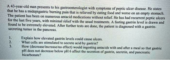 SOLVED: A 43-year-old man presents to his gastroenterologist with ...