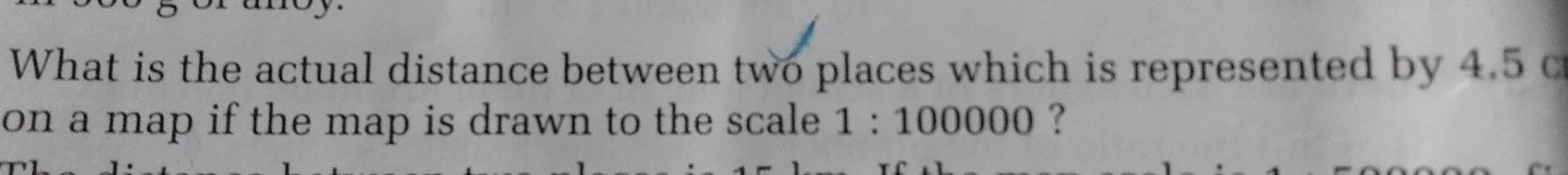 SOLVED: What is the actual distance between two places which is ...