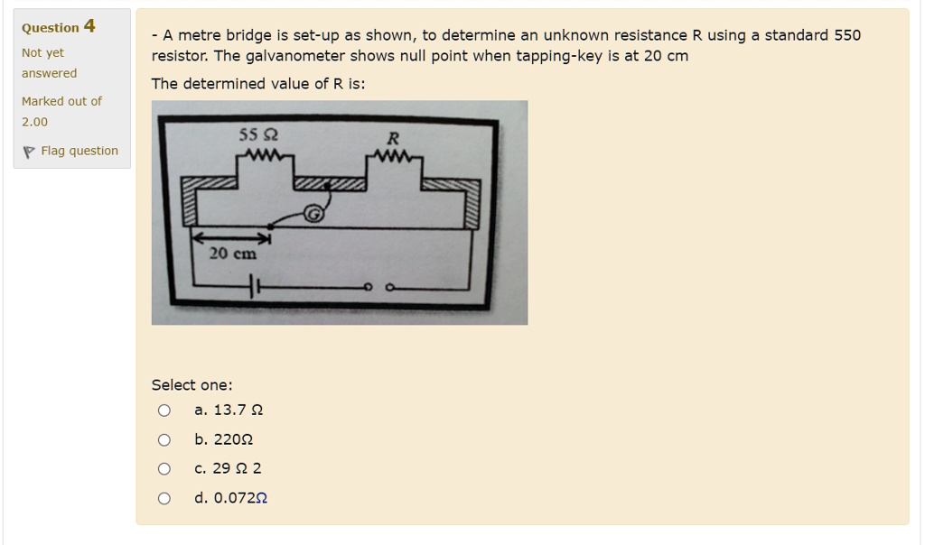 SOLVED: Question 4 A metre bridge is set-up as shown, to determine an ...