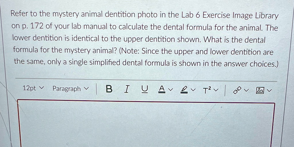 refer to the mystery animal dentition photo in the lab 6 exercise image ...