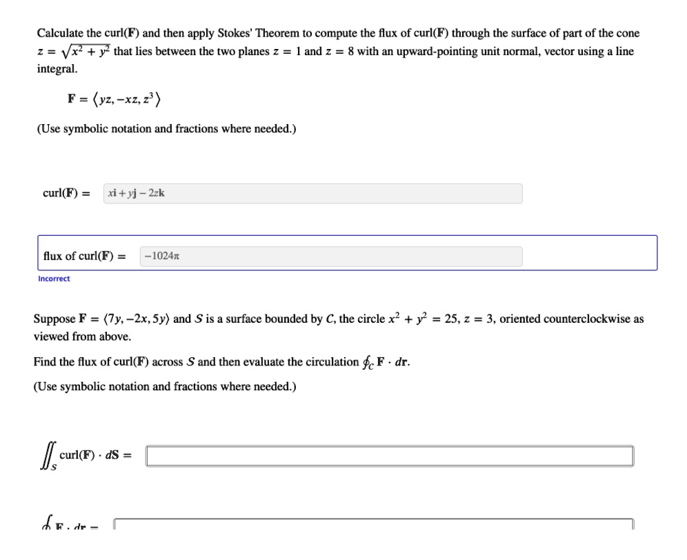 Solved Calculate The Curi F And Then Apply Stokes Theorem To Compute The Flux Of Curl F
