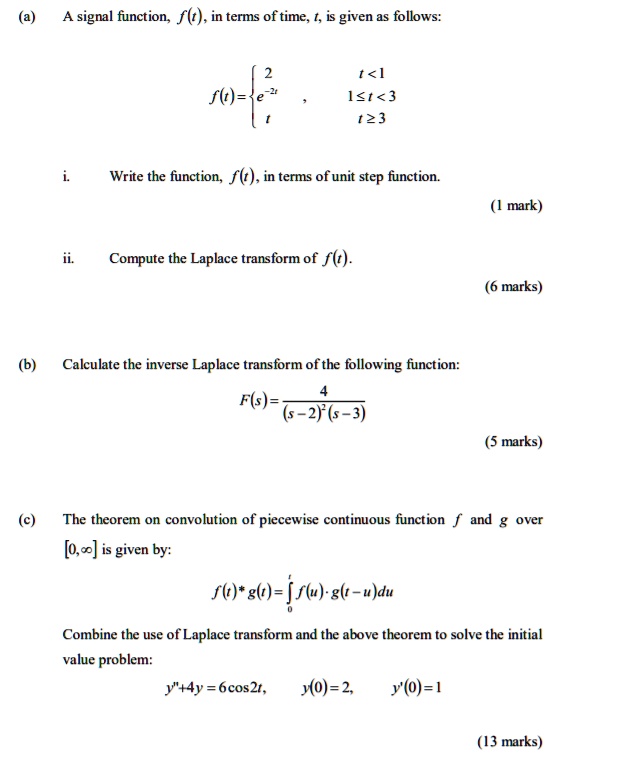 SOLVED: A signal function, f(t), in terms of time, is given as follows: