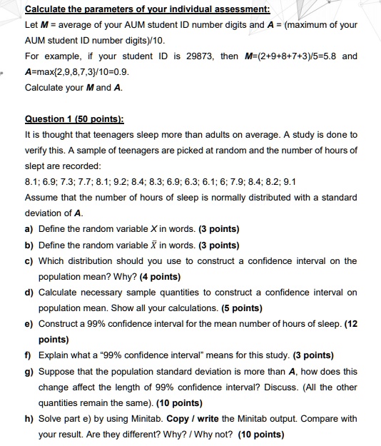 SOLVED: Calculate the parameters of your individual assessment: Let M ...