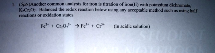 SOLVED: (Spots) Another common analysis for iron is titration of iron ...