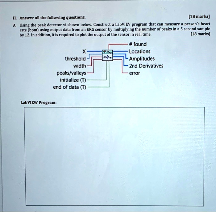 VIDEO solution: Using the peak detector VI shown below, construct a LabVIEW program that can ...