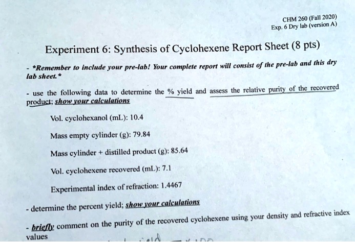 SOLVED:CHM 260 (Fall 2020) Exp. 6 Dry lab (version A) Experiment 6: Synthesis of Cyclohexene ...