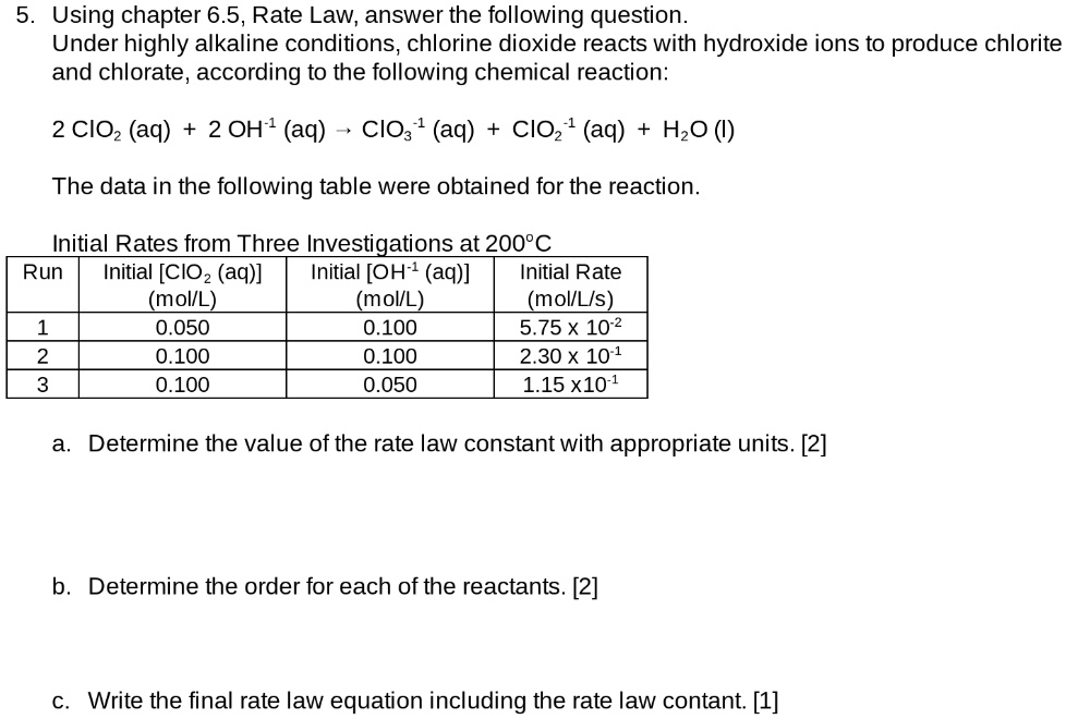 SOLVED: Using chapter 6.5 Rate Law; answer the following question ...