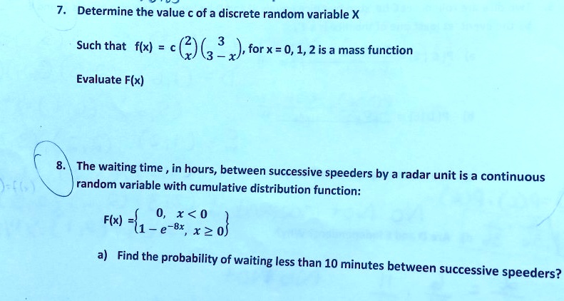SOLVED: Determine the value € of a discrete random variable X Such that ...