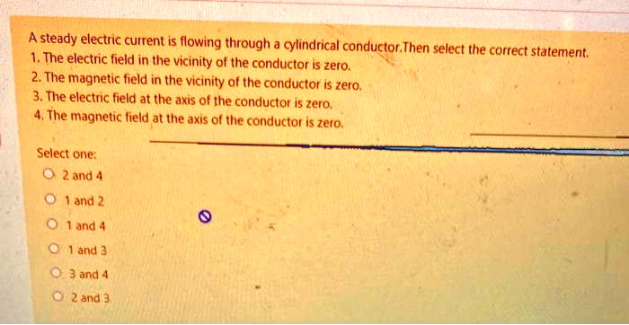 SOLVED: A steady electric current is flowing through cylindrical ...