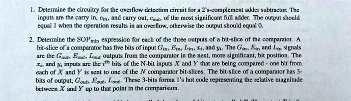 Solved Detennine The Circuitry For The Overflow Detection Circuit For 2 Complement Adder 9450