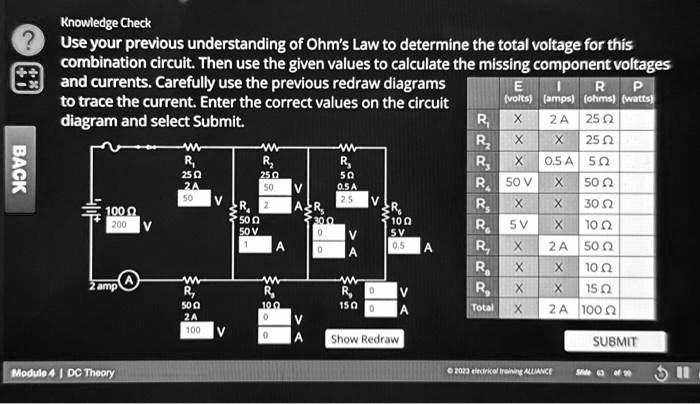 SOLVED: Texts: Knowledge Check Use your previous understanding of Ohm's Law to determine the ...