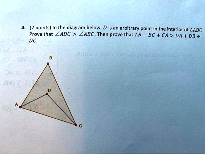 2 points in the diagram below d is an arbitrary point in the interior ...